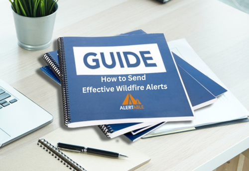 Effective Wildfire Alerts Guide | 6 Key Steps for Action | Alertable Guide