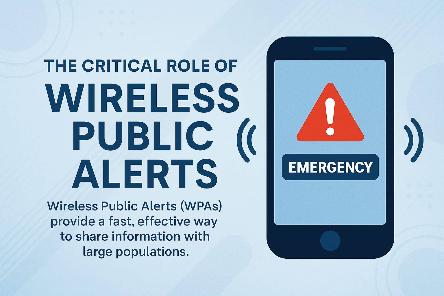 5 W’s of Public Alerts in Canada | Wireless Emergency Alerts | PEASI